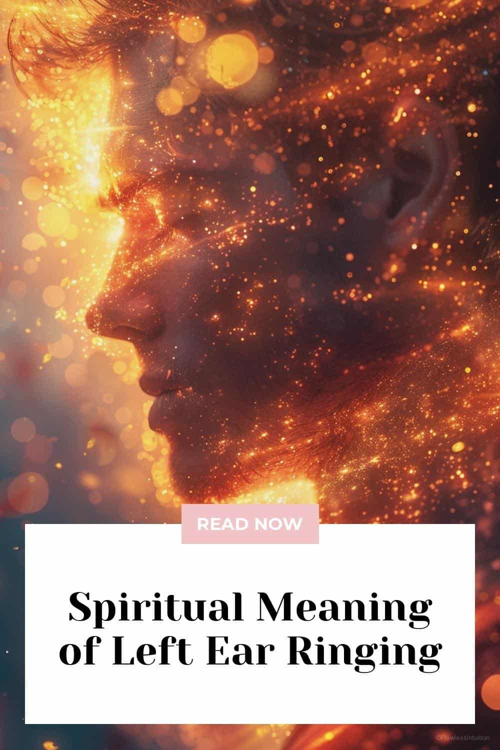 Left Ear Ringing: Spiritual Meaning